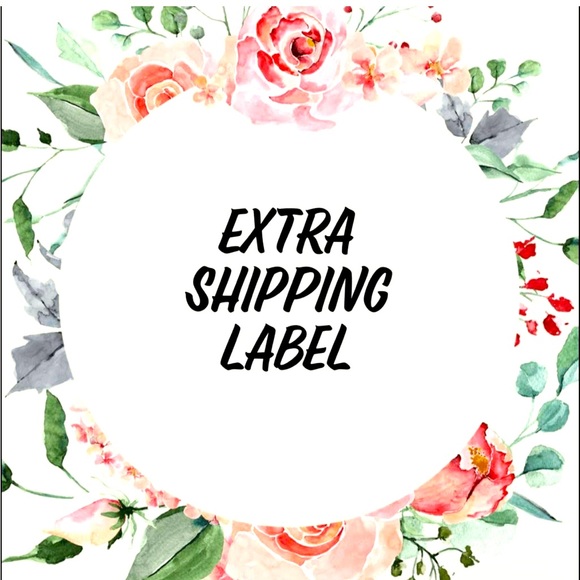 Other | Extra Shipping Label | Poshmark